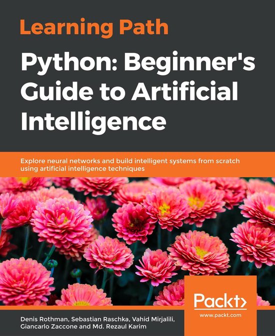 Python: Beginner's Guide to Artificial Intelligence (ebook), Denis ... Python: Beginner's Guide to Artificial Intelligence (ebook), Denis ...
