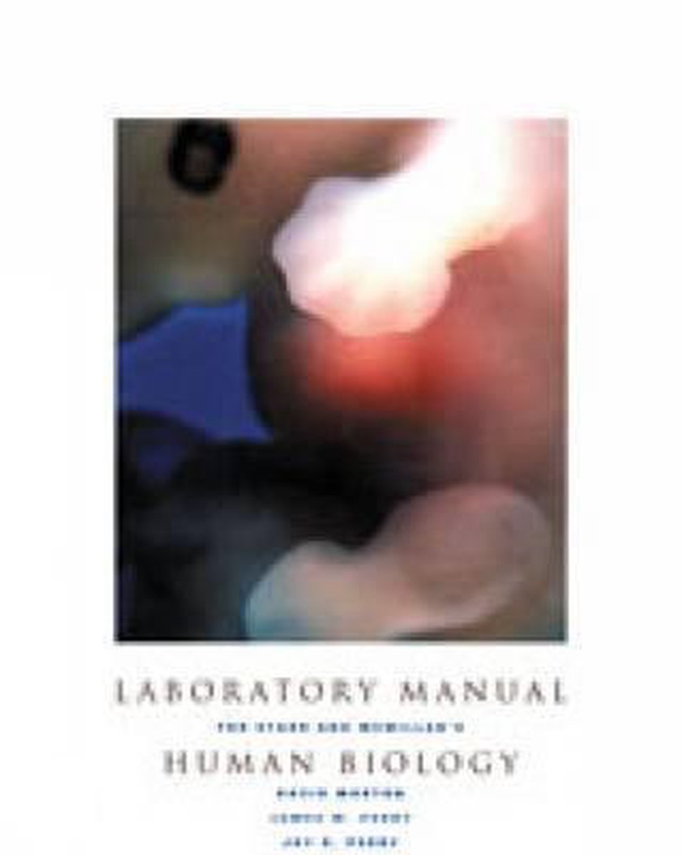 Human Biology Laboratory Manual | 9780534202156 | David Morton | Boeken ...