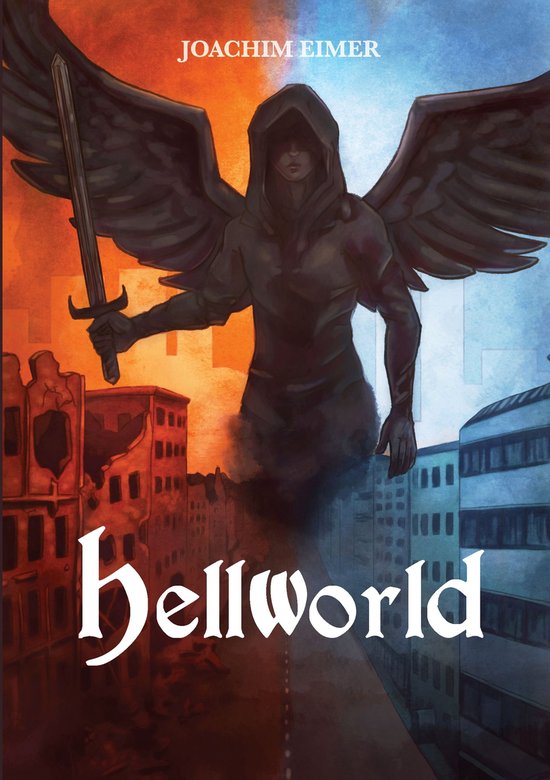 Hellworld (ebook), Joachim Eimer | 9783743197886 | Boeken | bol