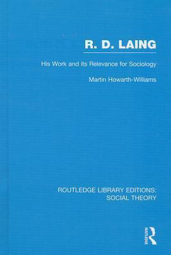R.D. Laing | 9781138784079 | Martin Howarth-Williams | Boeken | bol.com