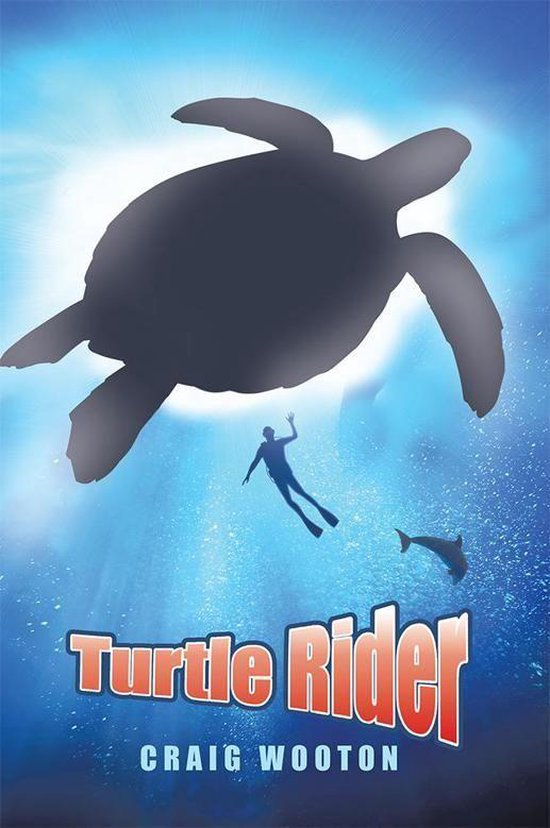 Turtle Rider (ebook), Craig Wooton | 9781504967938 | Boeken | bol.com