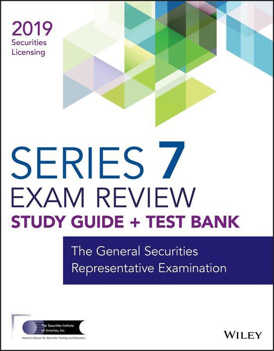 Wiley Series 7 Securities Licensing Exam Review 2019 + Test Bank (ebook ...