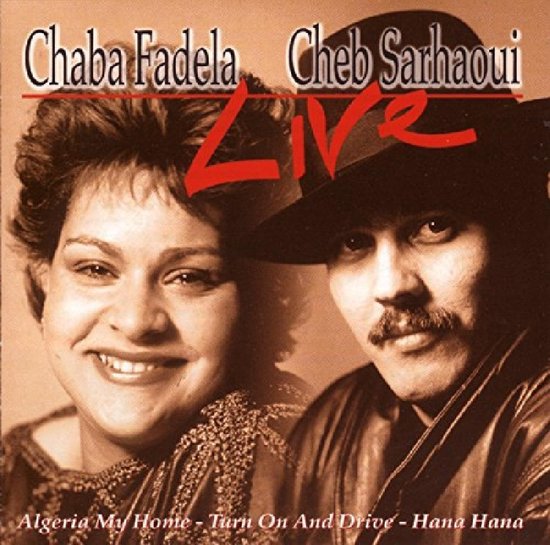 Live, Chaba Fadela & Cheb Sarhaoui | CD (album) | Muziek | bol