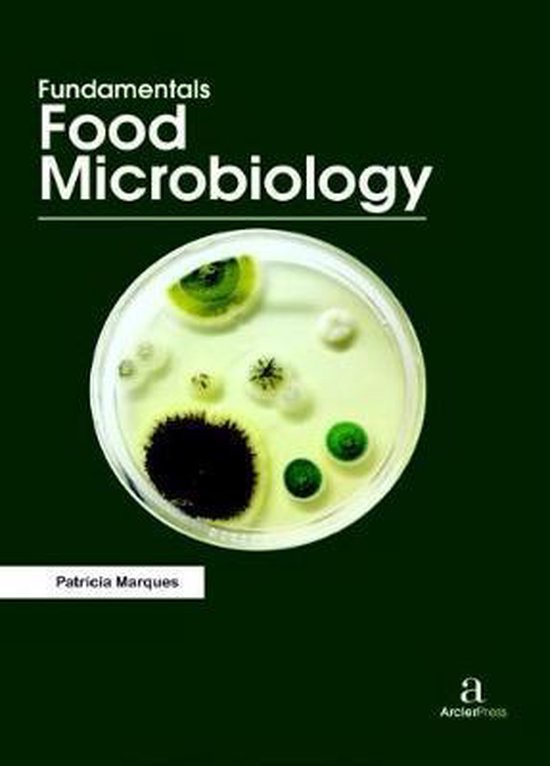 Fundamentals Food Microbiology | 9781680945775 | Boeken | bol.com