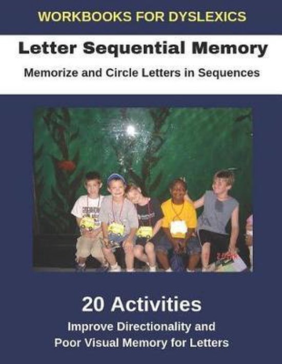 Workbooks for Dyslexics - Letter Sequential Memory - Memorize and ...