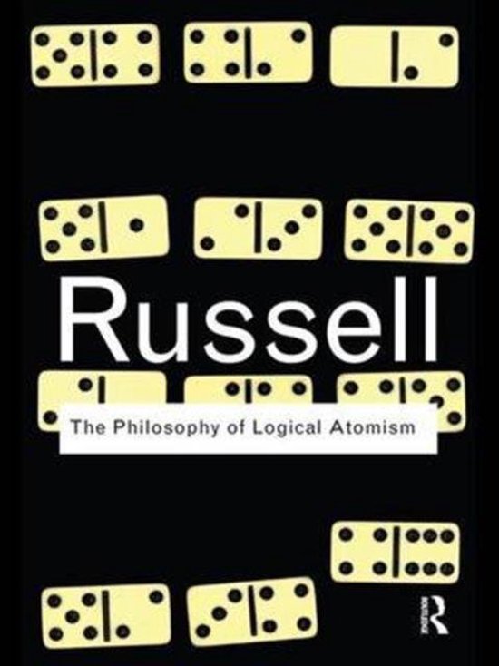 Routledge Classics-The Philosophy of Logical Atomism, Russell ...