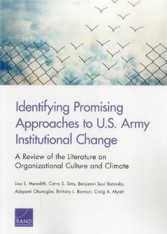 Identifying Promising Approaches to U.S. Army Institutional Change ...