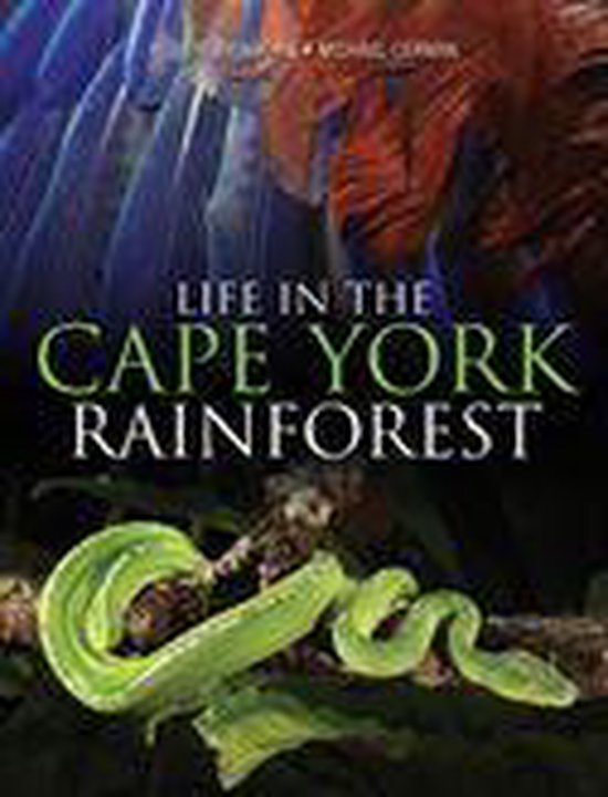 Life in the Cape York Rainforest (ebook), Robert Heinsohn,Michael ...