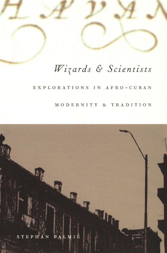 Wizards and Scientists (ebook), Stephan Palmie | 9780822383642 | Boeken ...