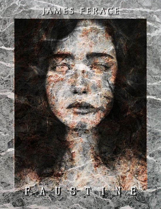 Faustine (ebook), James Ferace | 9780557655243 | Boeken | bol.com