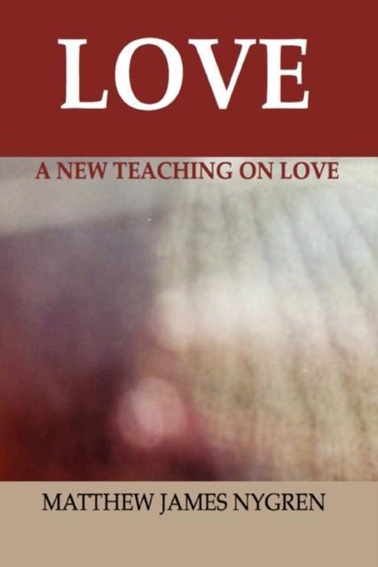 Love | 9781435718166 | Matthew James Nygren | Boeken | bol.com