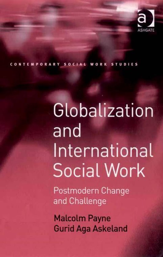 Globalization and International Social Work (ebook), Malcolm Payne ...