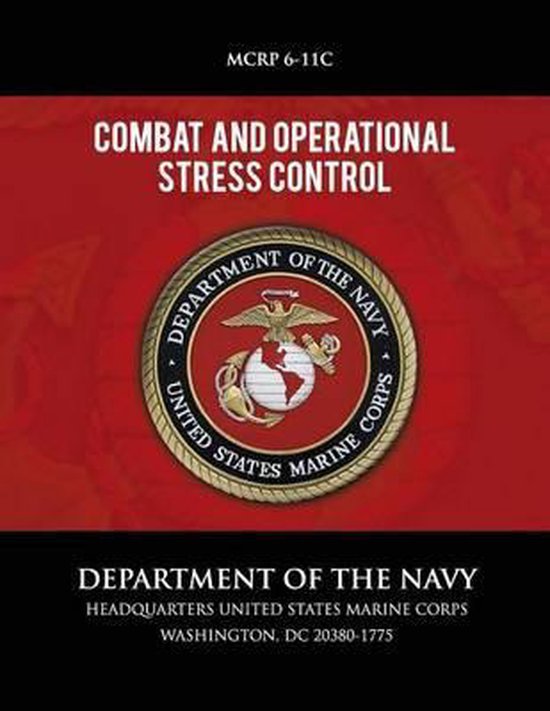 Combat and Operational Stress Control, U.S. Marine Corps ...
