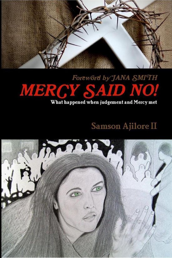 Mercy Said No Ebook Samson Ajilore 9781476489834 Boeken