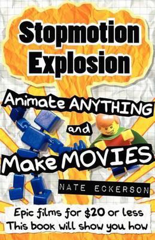Stopmotion Explosion | 9780983331100 | Nate Eckerson | Boeken | bol.com