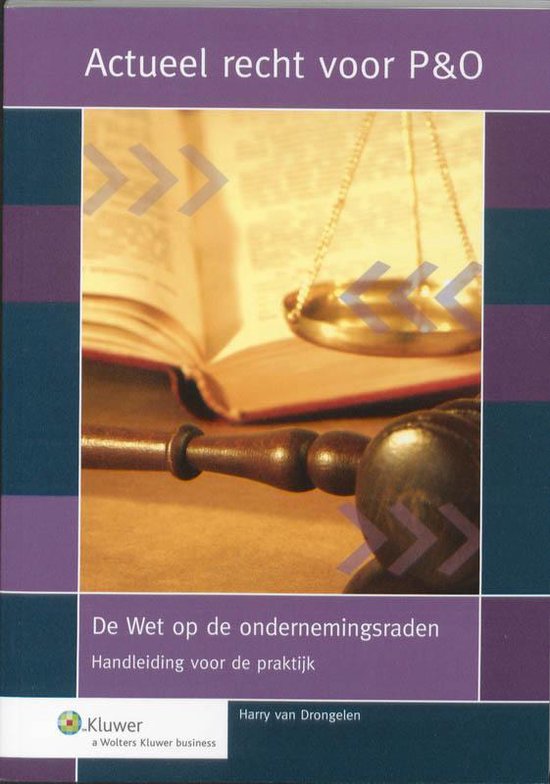 De Wet Op De Ondernemingsraden 9789013050950 Boeken Bol