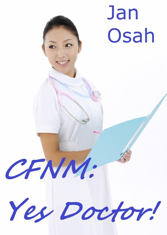 Jan Osah S Cfnm 3 Cfnm Yes Doctor Ebook Jan Osah 9781310591228