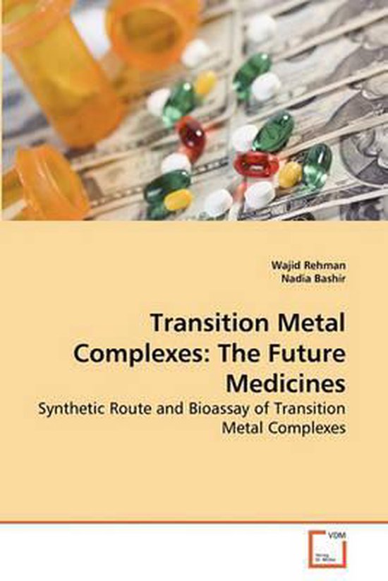 Transition Metal Complexes | 9783639280531 | Wajid Rehman | Boeken | bol