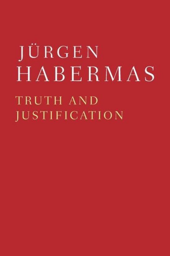 Truth and Justification | 9780745691886 | Jürgen Habermas | Boeken ...