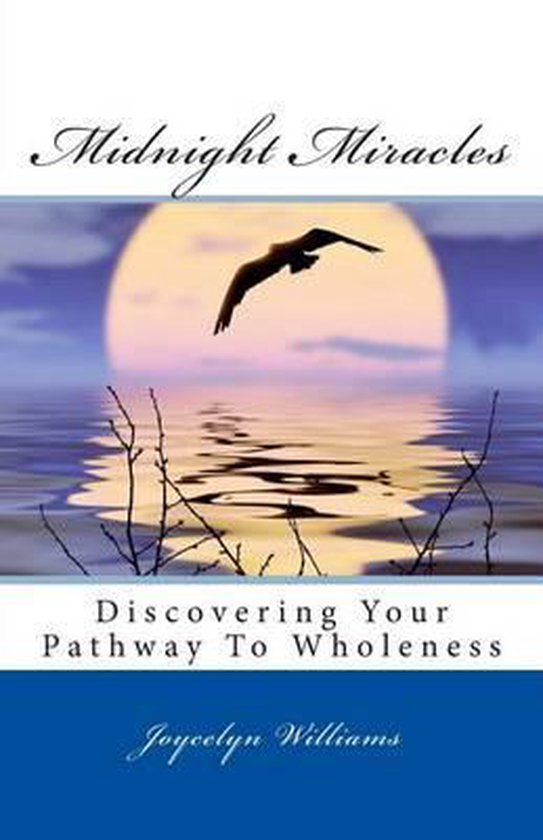 Midnight Miracles | 9781931820585 | Joycelyn Williams | Boeken | bol.com