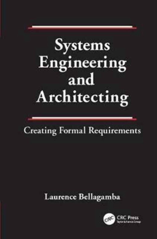 Systems Engineering and Architecting | 9781138077751 | Laurence Bellagamba | Boeken | bol