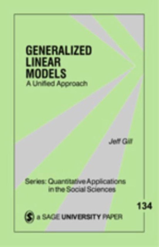 Generalized Linear Models | 9780761920557 | Gill, Jefferson M. | Boeken ...