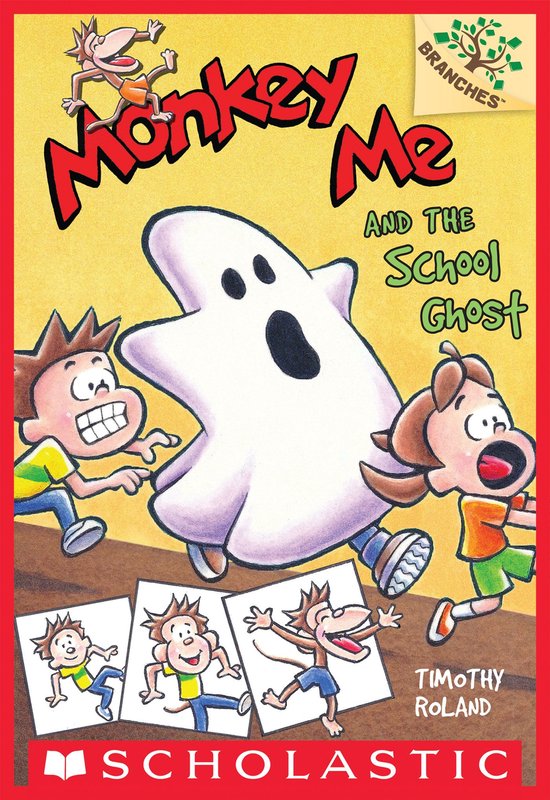 Monkey Me 4 - Monkey Me and the School Ghost: A Branches Book (Monkey ...