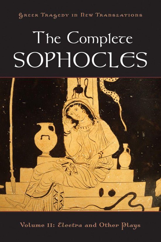 Greek Tragedy in New Translations - The Complete Sophocles (ebook ...