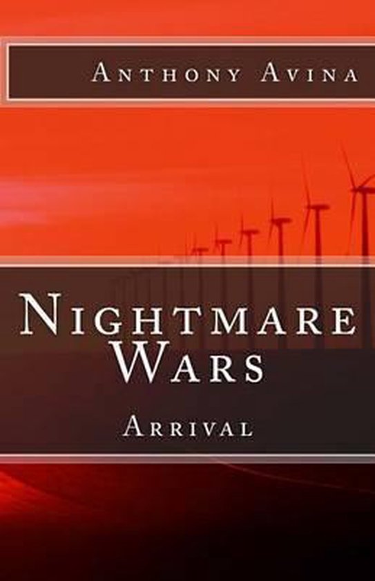 Nightmare Wars- Nightmare Wars, Anthony Avina | 9781511505550 | Boeken | bol.com