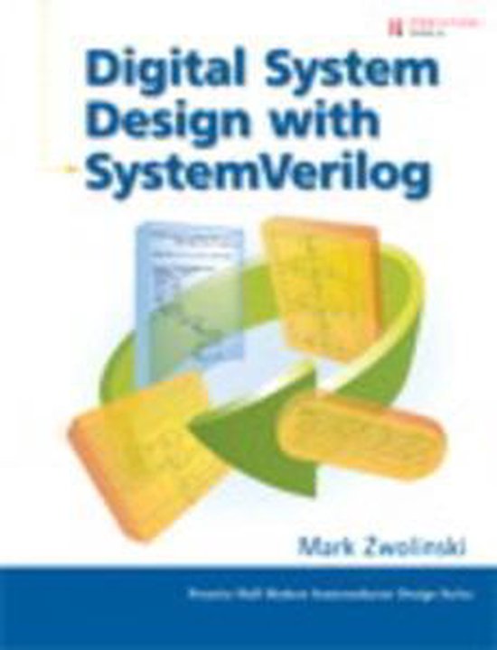 Digital System Design with SystemVerilog (ebook), Mark Zwolinski ...