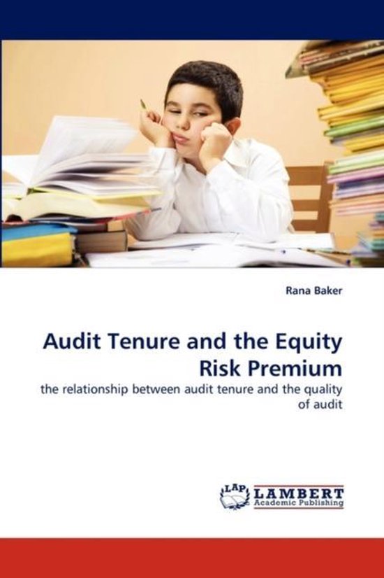 Audit Tenure and the Equity Risk Premium | 9783843362771 | Rana Baker | Boeken | bol