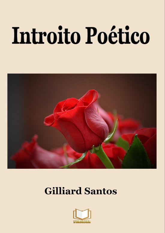 Introito Poético (ebook), Gilliard Santos | 1230003174487 | Boeken ...