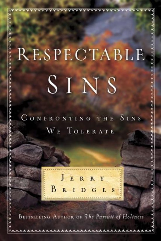 Respectable Sins | 9781600061400 | Jerry Bridges | Boeken | bol.com