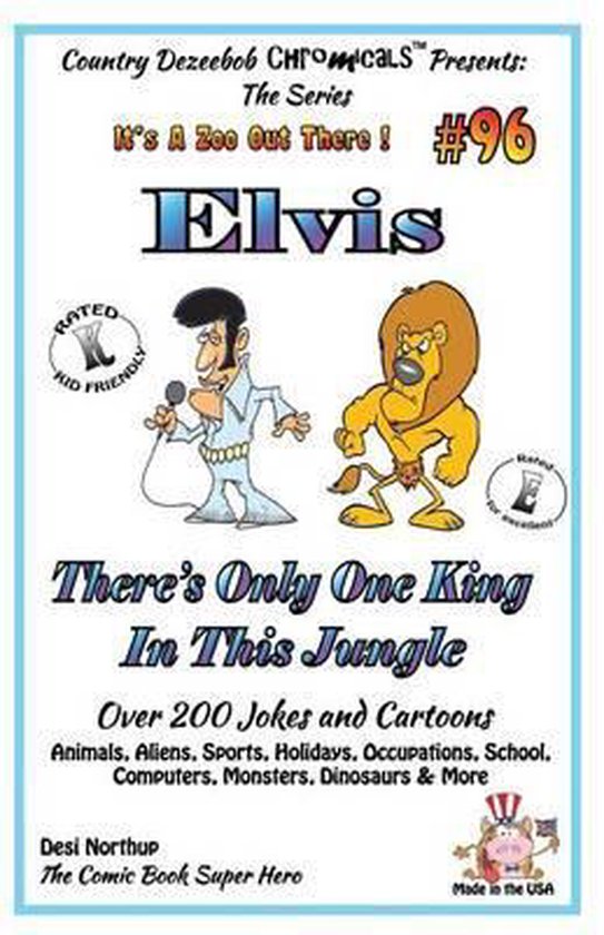 Elvis - There's Only One King in This Jungle - Over 200 Jokes and ...