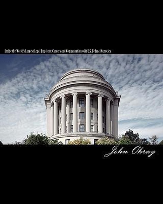 Inside the World's Largest Legal Employer | 9780982965818 | John Okray ...