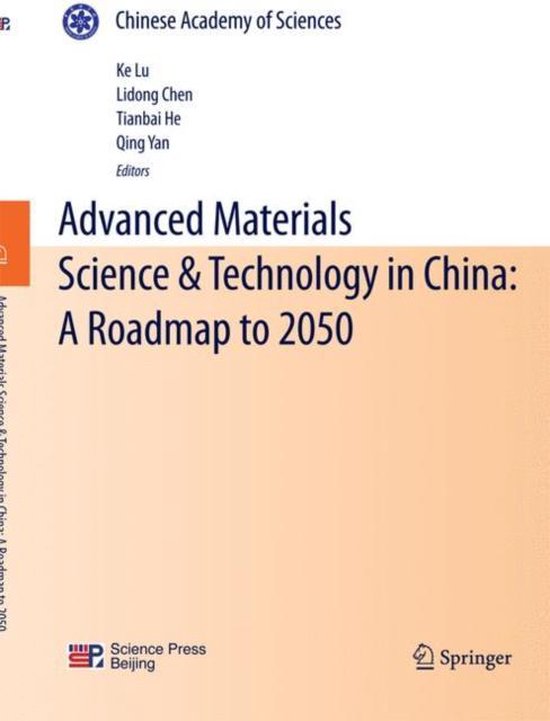 Advanced Materials Science Technology in China A Roadmap to 2050 ...