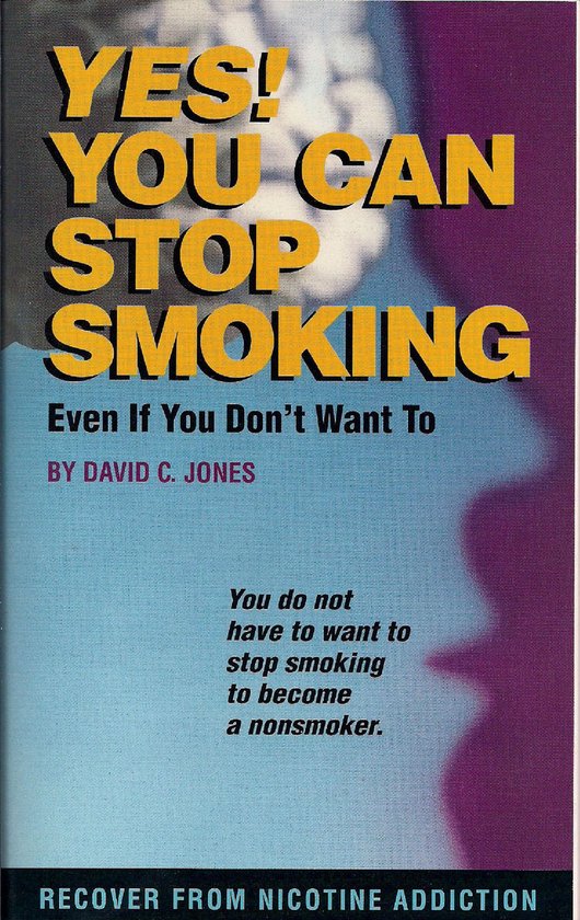 Yes! You Can Stop Smoking (ebook), David C Jones | 9781623097394 ...