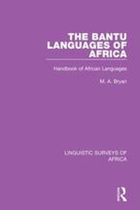 Linguistic Surveys of Africa - The Bantu Languages of Africa (ebook), M ...
