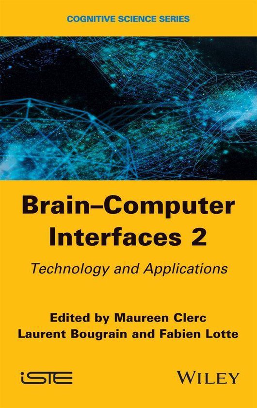 Brain-Computer Interfaces 2 (ebook) | 9781119347743 | Boeken | bol.com