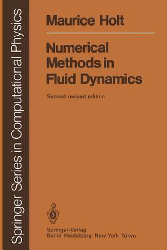 Numerical Methods in Fluid Dynamics | 9783540127994 | Maurice Holt | Boeken | bol.com