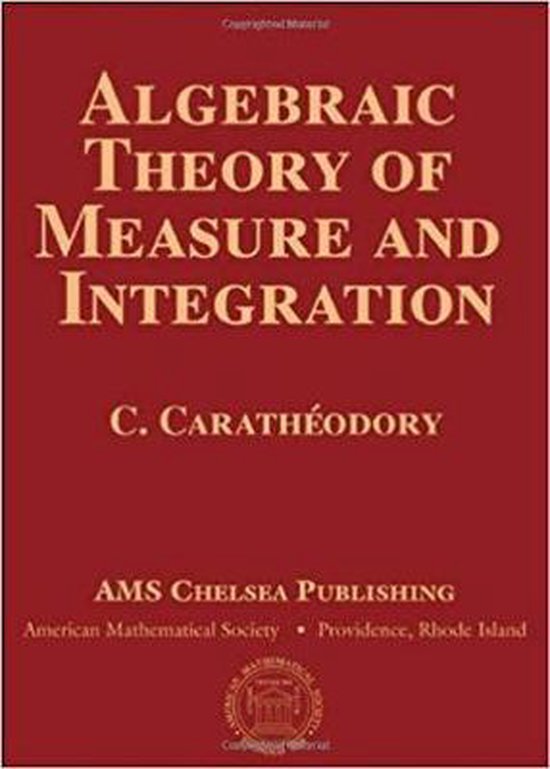 Algebraic Theory of Measure and Integration | 9780821852736 | C ...