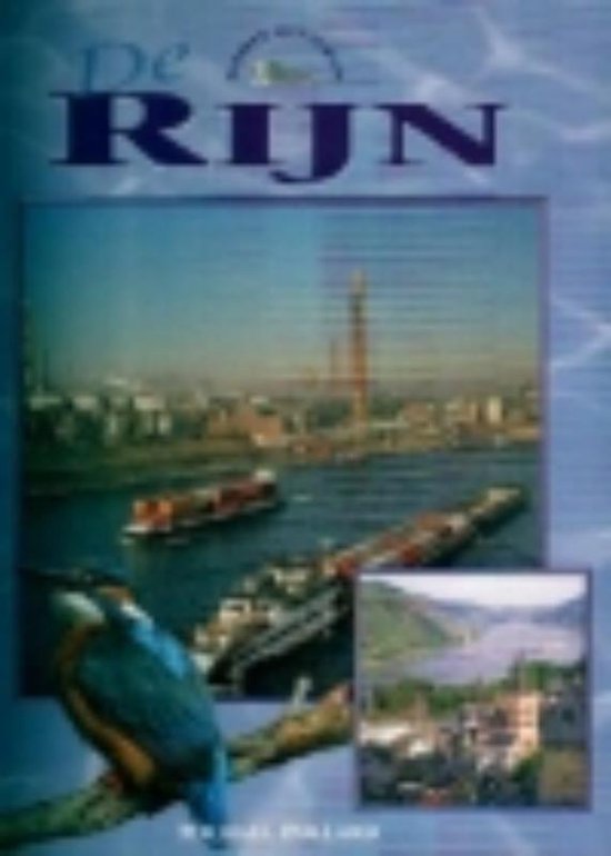 Rijn Grote Rivieren, Michael Pollard | 9789054952183 | Boeken | bol