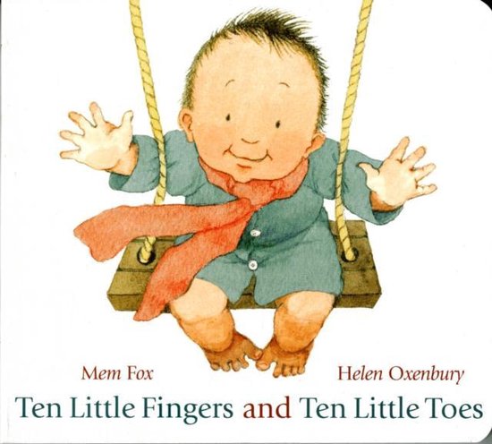 Ten Little Fingers and Ten Little Toes, Mem Fox | 9781406331264 ...