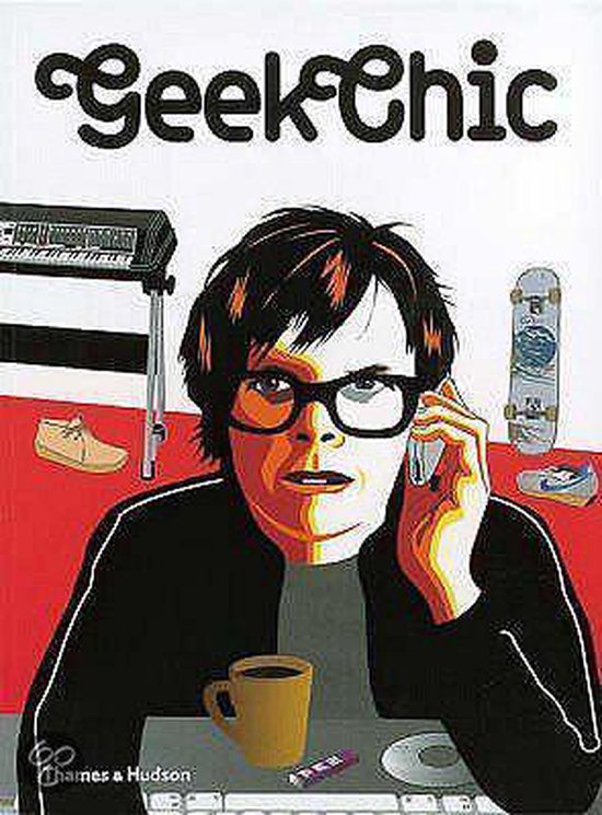 Geek Chic, Neil Feineman | 9780500285619 | Boeken | bol.com