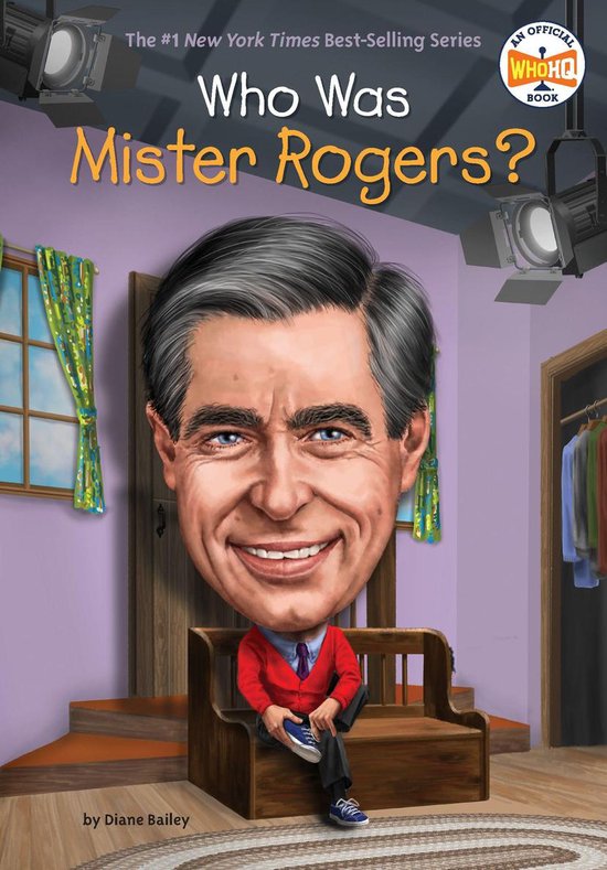 Who Was? - Who Was Mister Rogers? (ebook), Diane Bailey | 9781524792213 ...