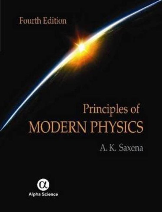 Principles of Modern Physics | 9781842658925 | A. K. Saxena | Boeken | bol