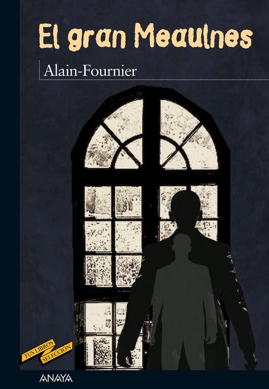 CLÁSICOS - Tus Libros-Selección - El gran Meaulnes (ebook), Henri-Alban ...