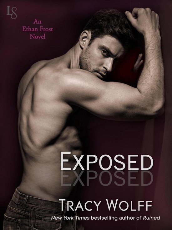 Ethan Frost 3 - Exposed (ebook), Tracy Wolff | 9781101884874 | Boeken | bol.com