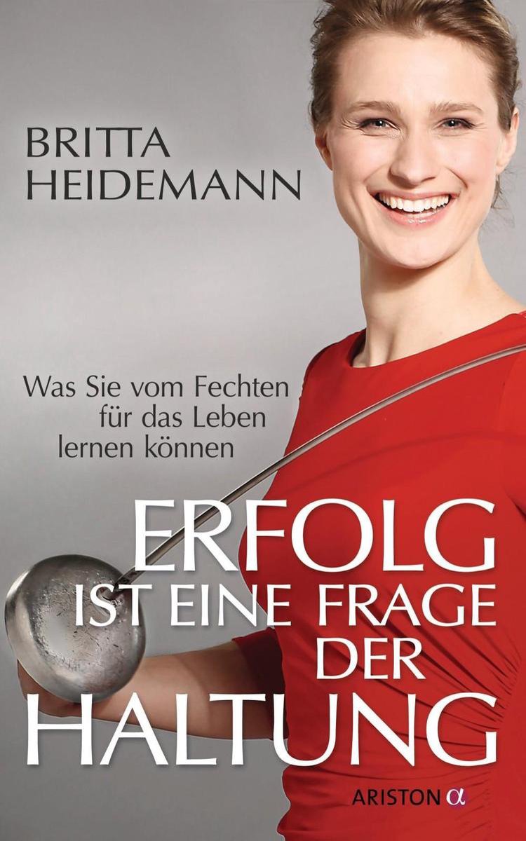 Erfolg ist eine Frage der Haltung (ebook), Britta Heidemann ...