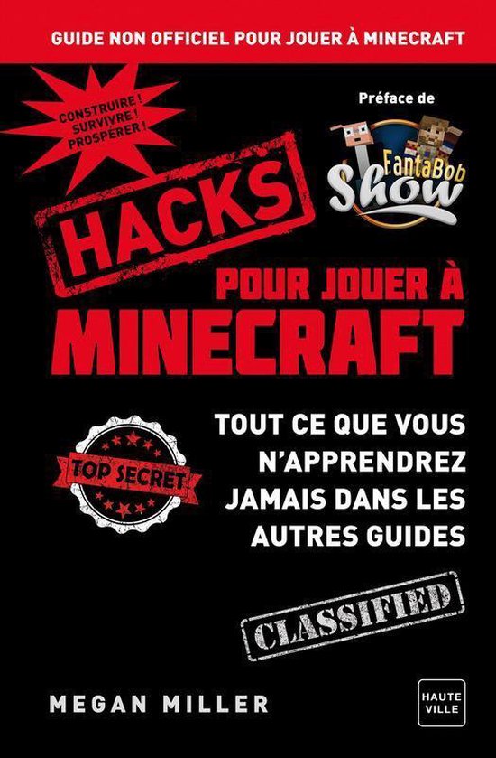 Hacks pour jouer à Minecraft (ebook), Megan Miller | 9782820521392 ...